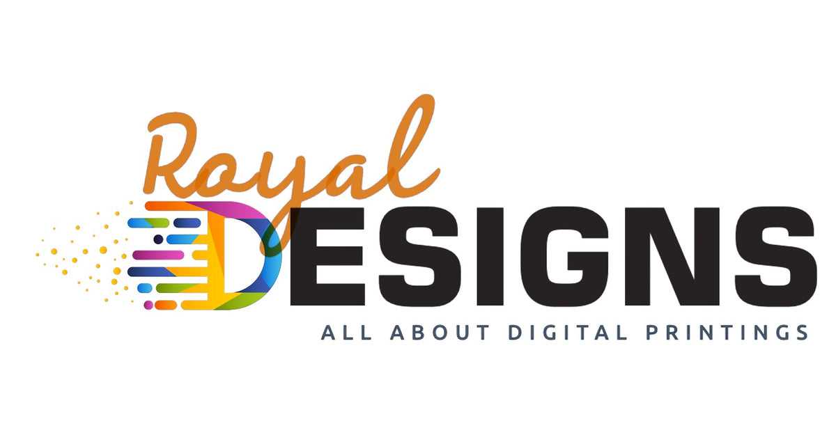 Royal Designs - All About Printing